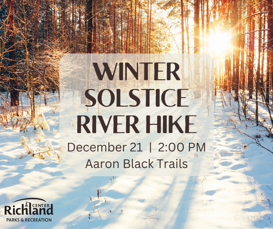 Winter Solstice River Hike/Snowshoe | Richland Center Wisconsin