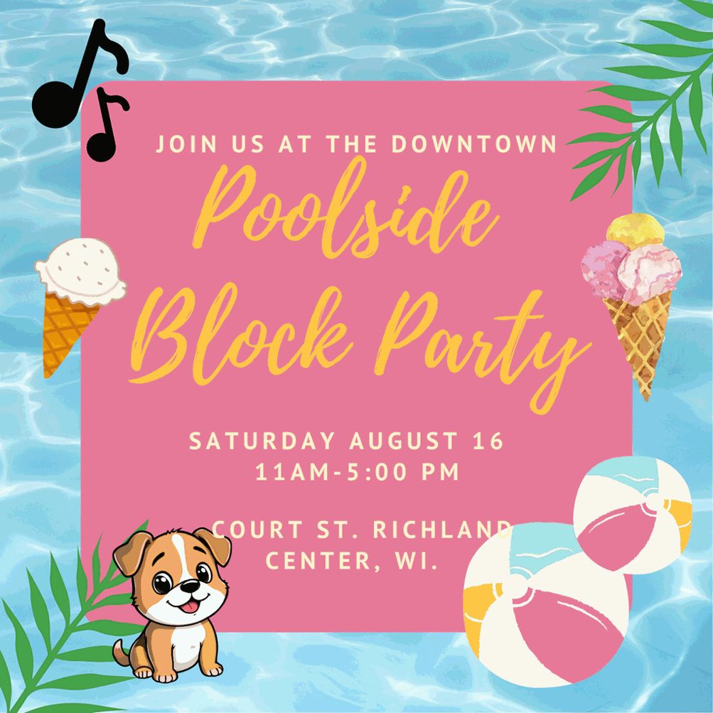 Poolside Block Party | Richland Center Wisconsin
